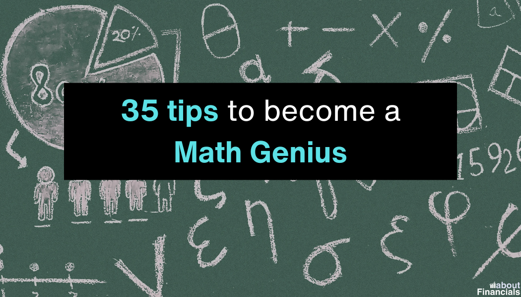 How to Become a Math Genius: 35 Expert Tips to Unlock Your Potential ...